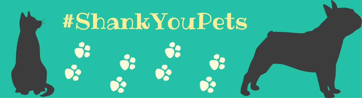 #ShankYouPets week 58… – Shank You Very Much